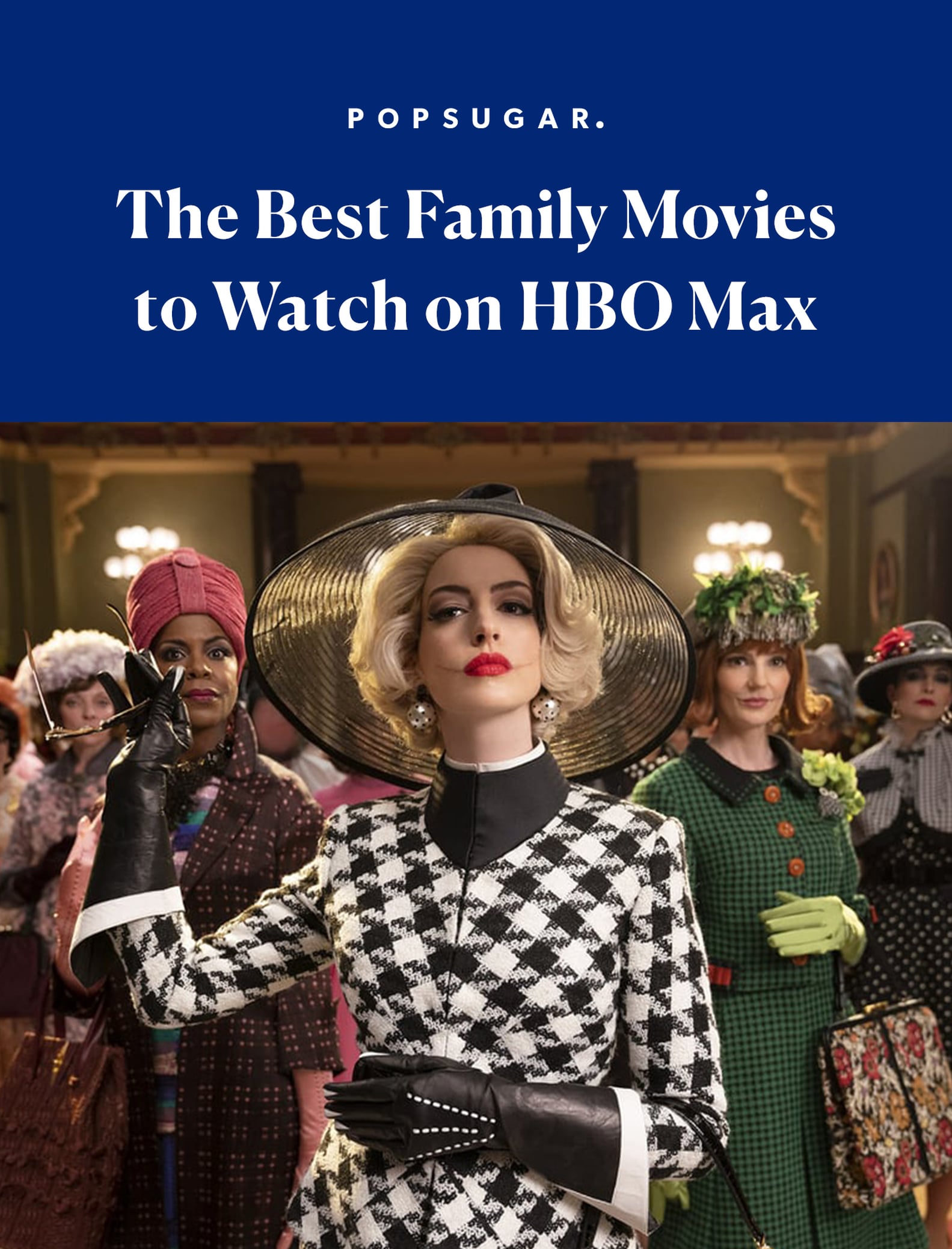 See a List of All of the Movies For Kids on HBO Max | 2021 | PS Family