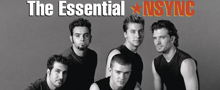 Essential NSYNC Album | POPSUGAR Entertainment