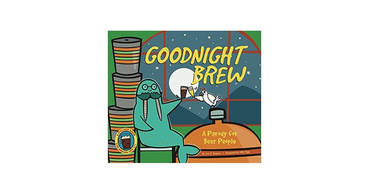 Goodnight Brew: A Parody for Beer People | Secret Santa Gifts For Men ...
