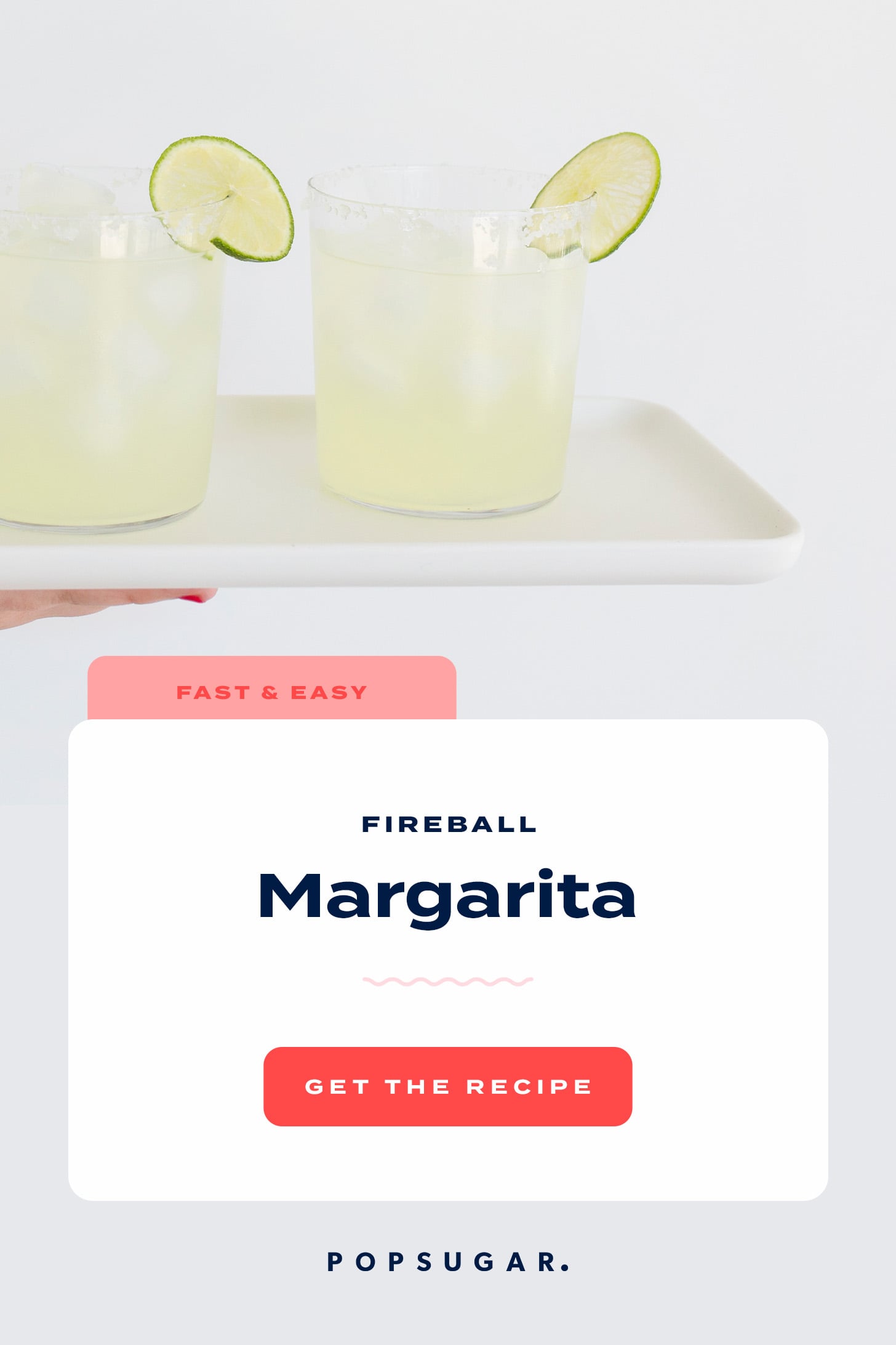 Fireball Margarita Recipe | POPSUGAR Food