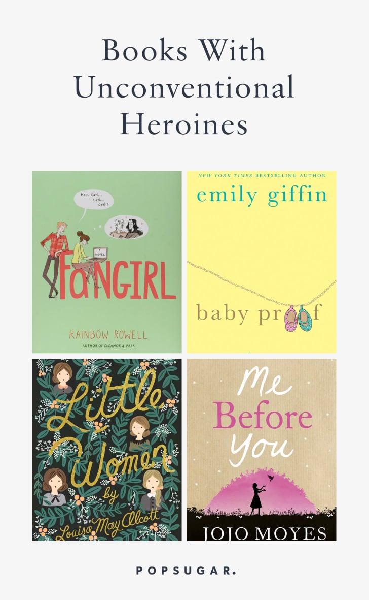 Books With Unconventional Heroines | POPSUGAR Entertainment