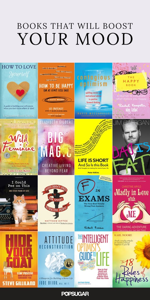 Books That Improve Your Mood POPSUGAR Smart Living Photo 27