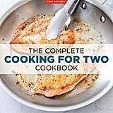 Best Cookbooks For Cooking For 2 | POPSUGAR Food