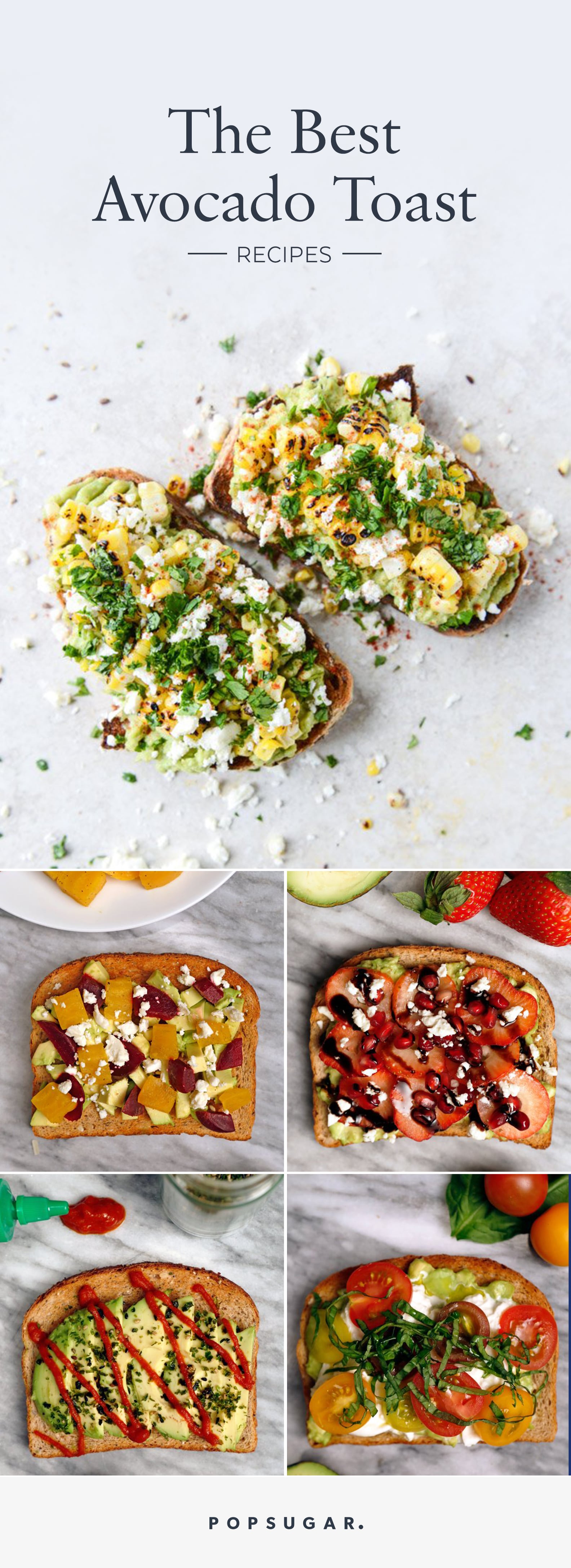 Unique Avocado Toast Recipes | PS Food