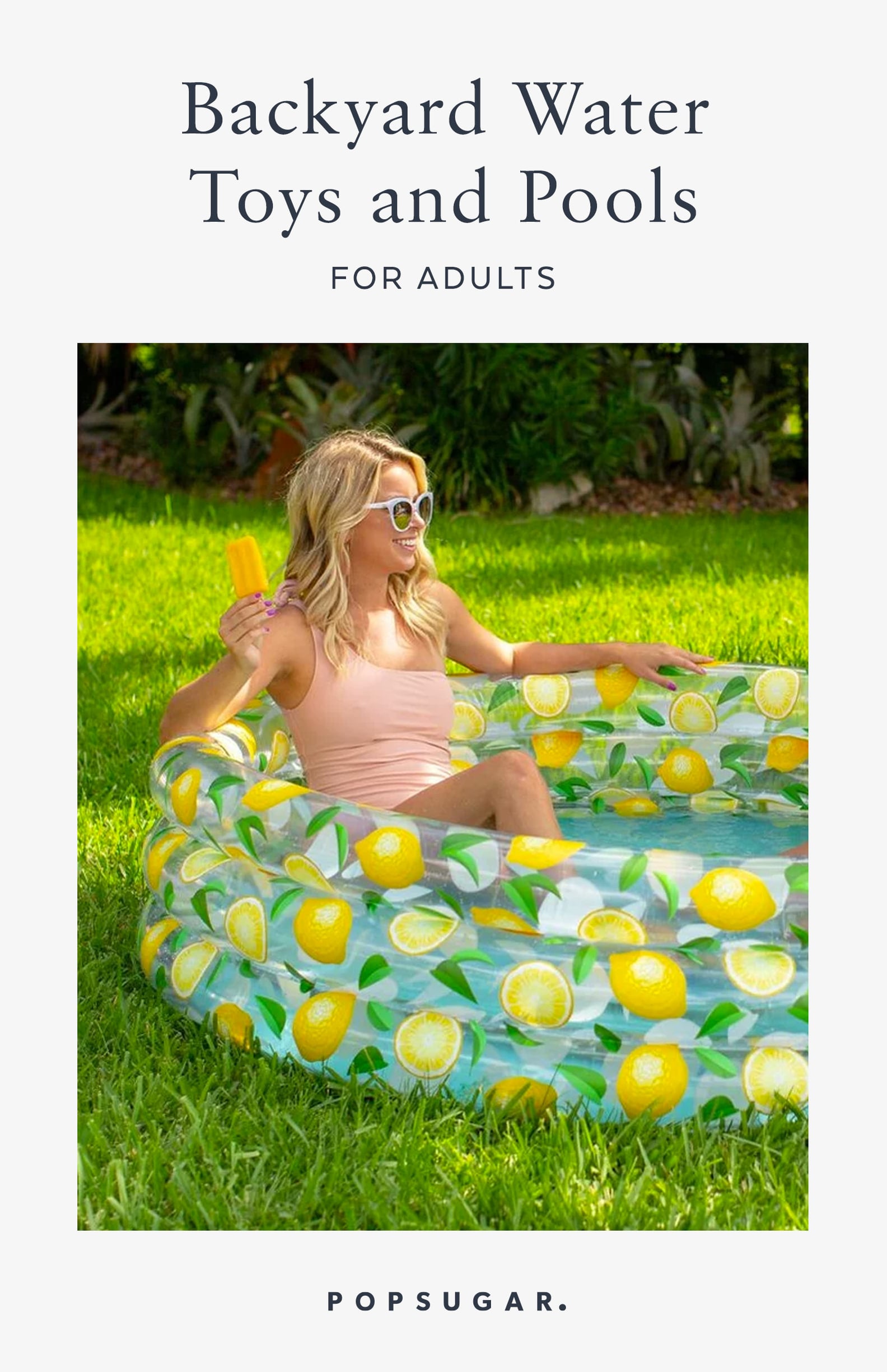 Backyard Water Toys and Pools For Adults | PS Home