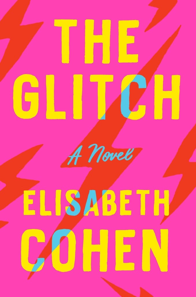 The Glitch | Best Summer Beach Reads | 2020 | POPSUGAR Entertainment ...