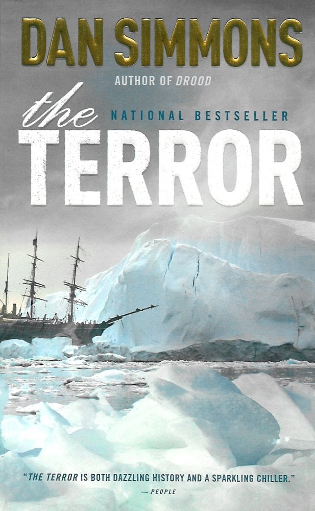 The Terror by Dan Simmons | Books Becoming TV Shows 2014 | POPSUGAR ...