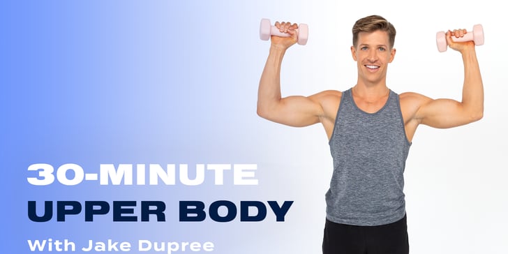 Tone Your Upper Body With This Advanced 30-Minute Routine | POPSUGAR ...