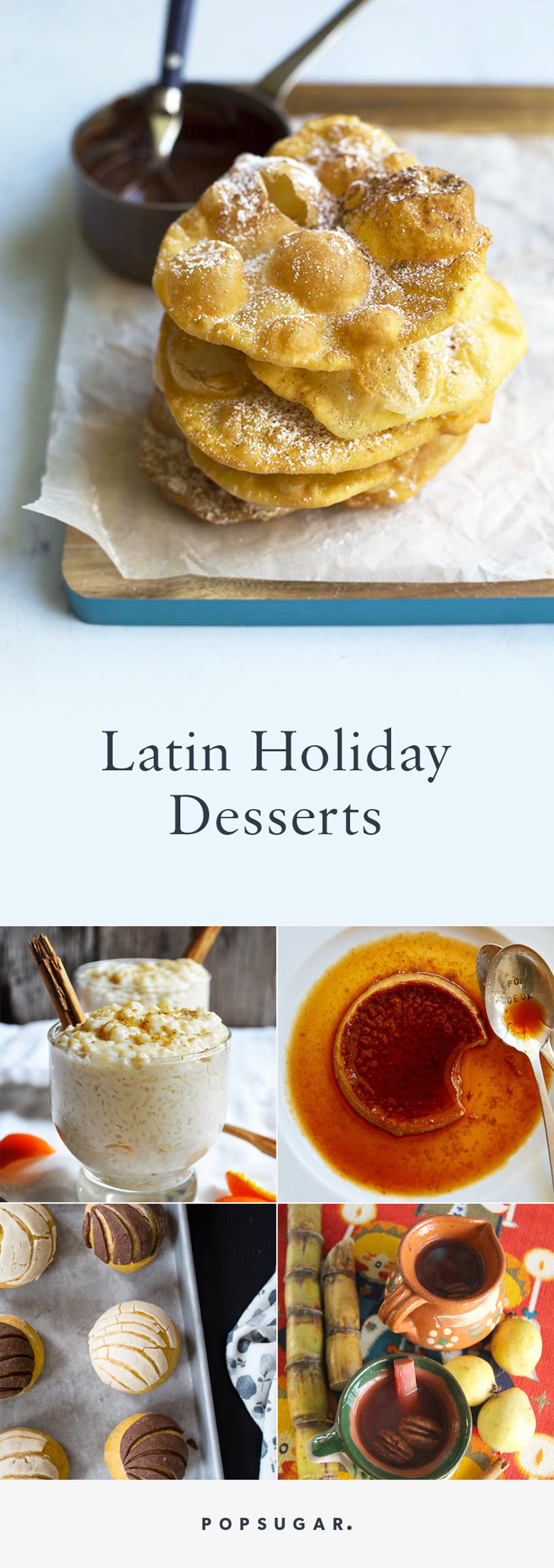 Latin Holiday Desserts Recipes | PS Latina