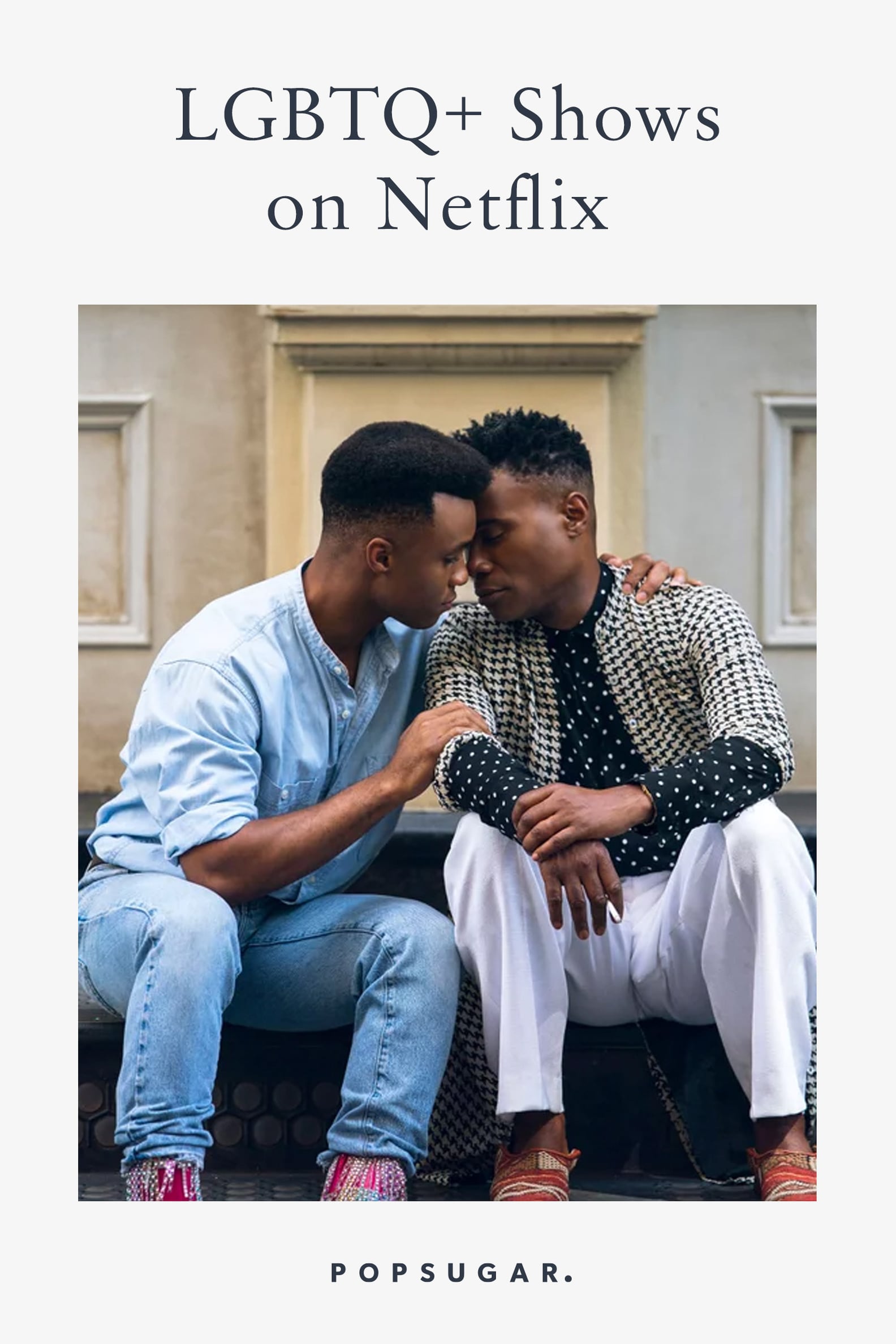 Gay and Lesbian TV Shows on Netflix | 2020 | PS Entertainment