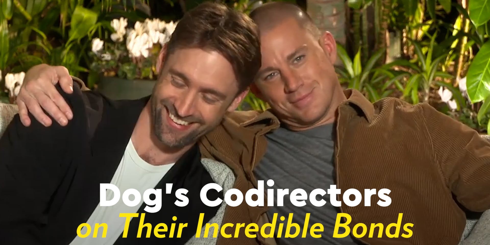 Channing Tatum Shares the Story of His Dog BFF | Video | PS Celebrity