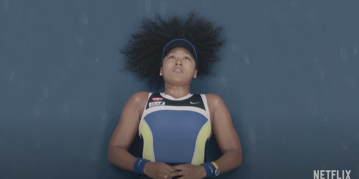 Watch the Trailer For the Naomi Osaka Netflix Docu-Series | POPSUGAR ...