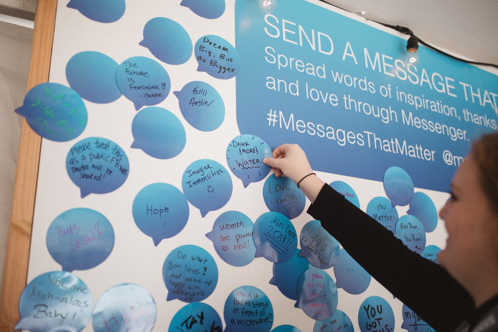 Facebook Messenger Messages That Matter Wall at SXSW 2018 | POPSUGAR News