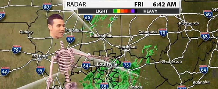 Kentucky Weatherman Dressed as a Skeleton | Video | POPSUGAR Celebrity