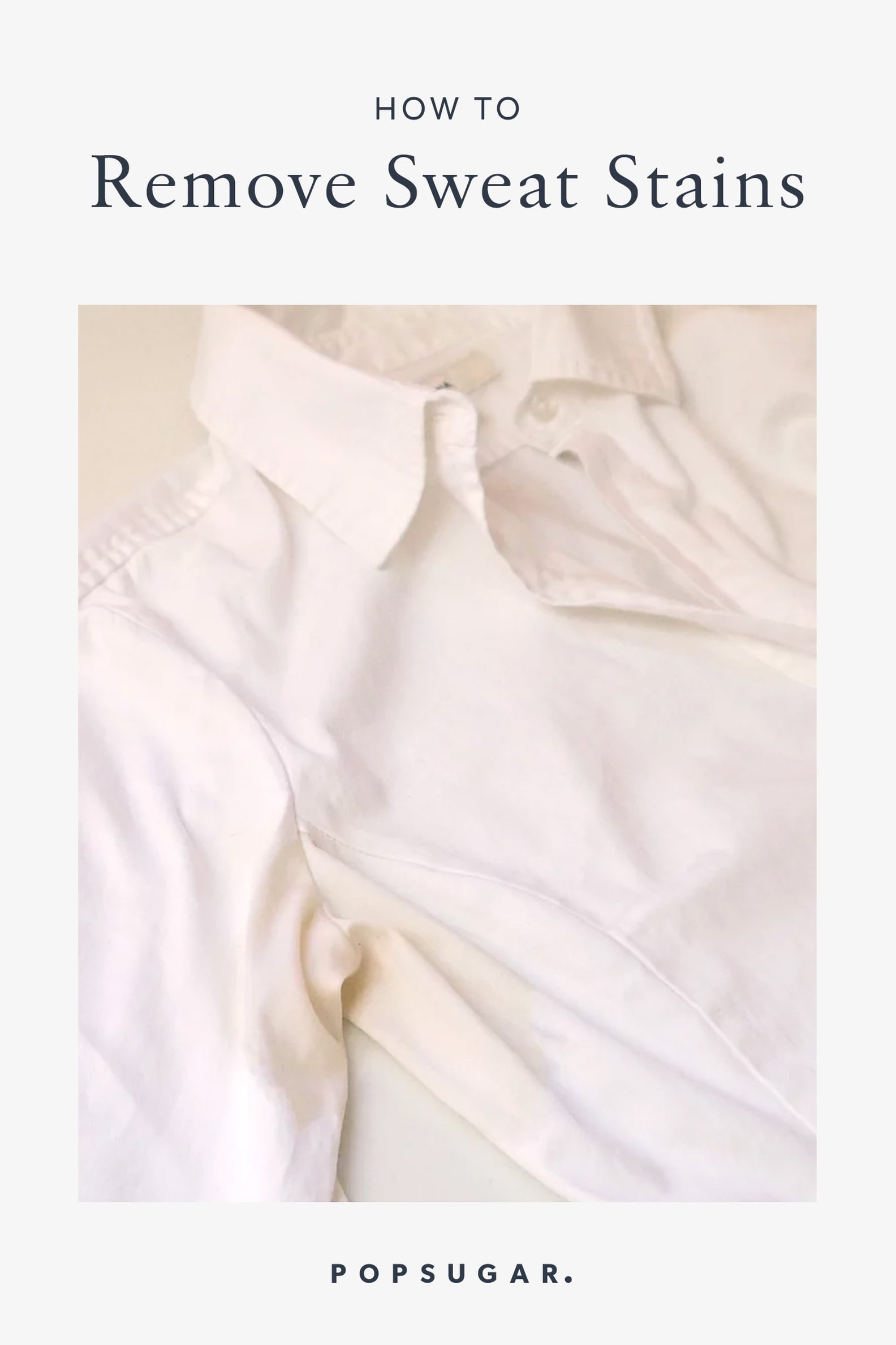 How to Remove Sweat Stains | PS Smart Living