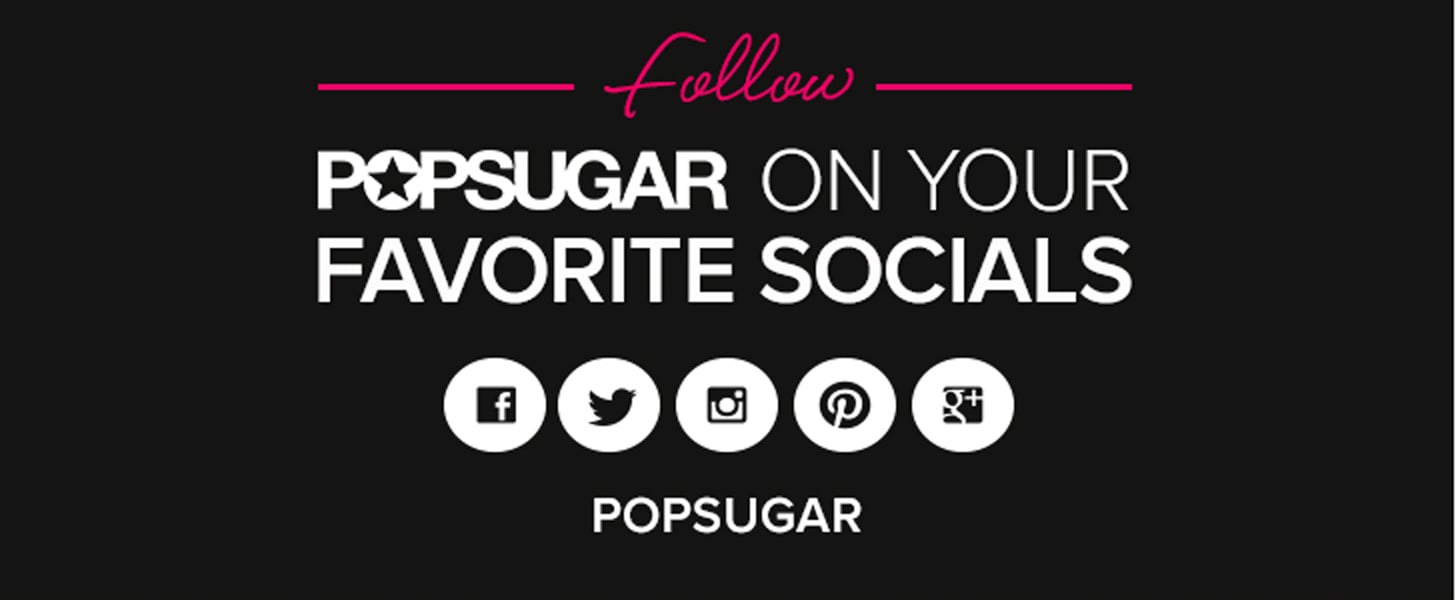 POPSUGAR Social Media | PS Celebrity