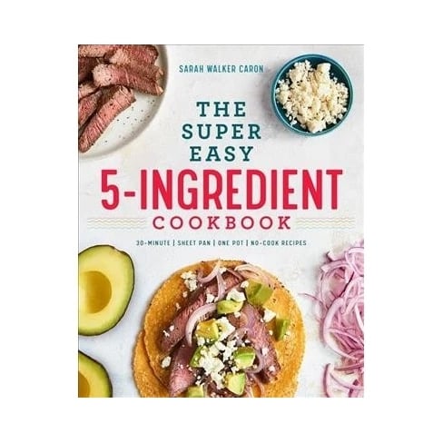 Super Easy Five-Ingredient Cookbook | Best Target Gifts 2018 | POPSUGAR ...