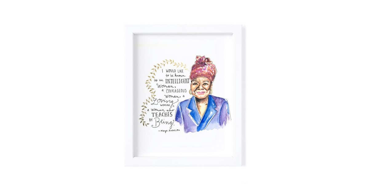 Maya Angelou Art Print | Famous Women in History Gifts | POPSUGAR Love ...