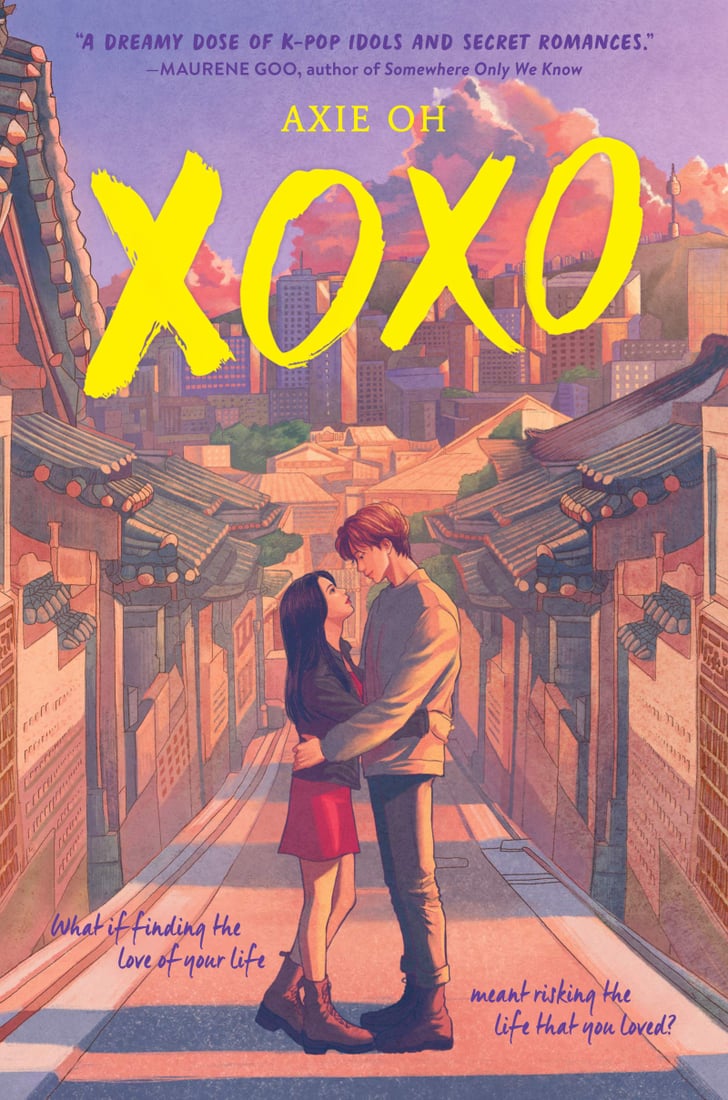XOXO by Axie Oh | Best New YA Books Releasing in July 2021 | POPSUGAR Entertainment UK Photo 9