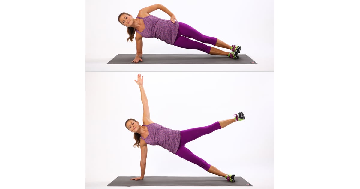 Side Plank Leg Lift | Tone Your Entire Body With This 1 Move | POPSUGAR ...