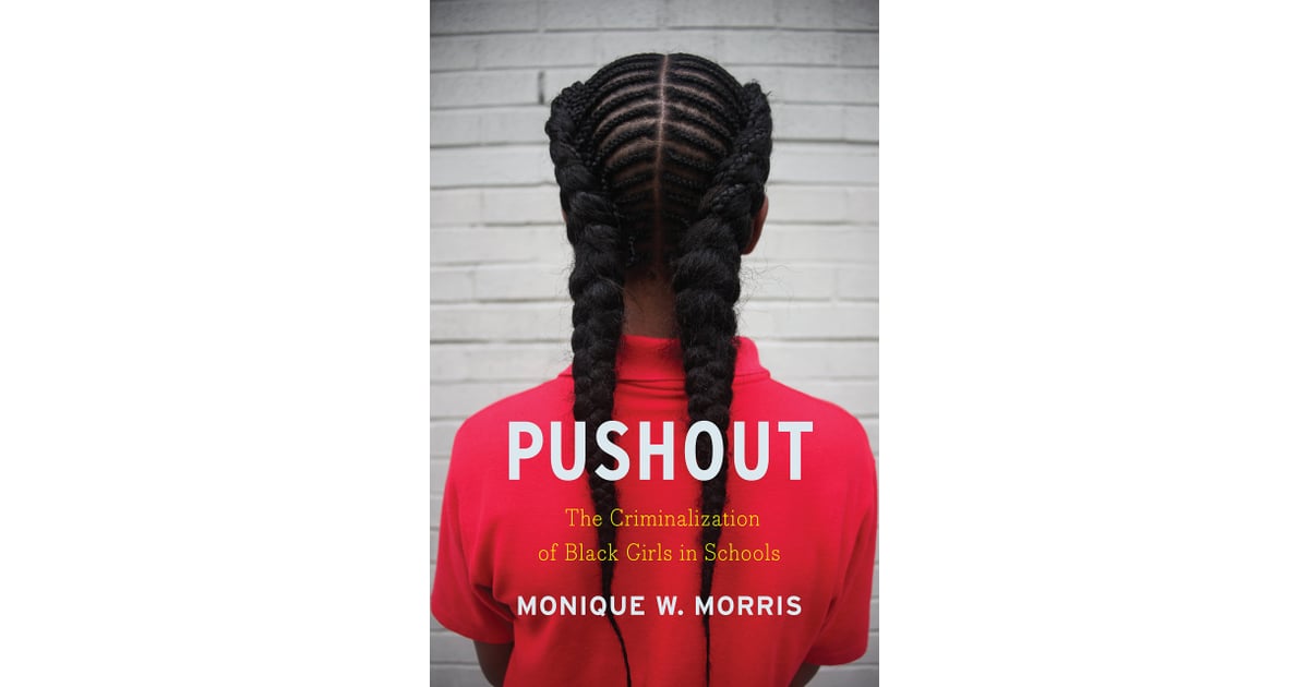Pushout | Best Books by Black Women | POPSUGAR Entertainment UK Photo 131