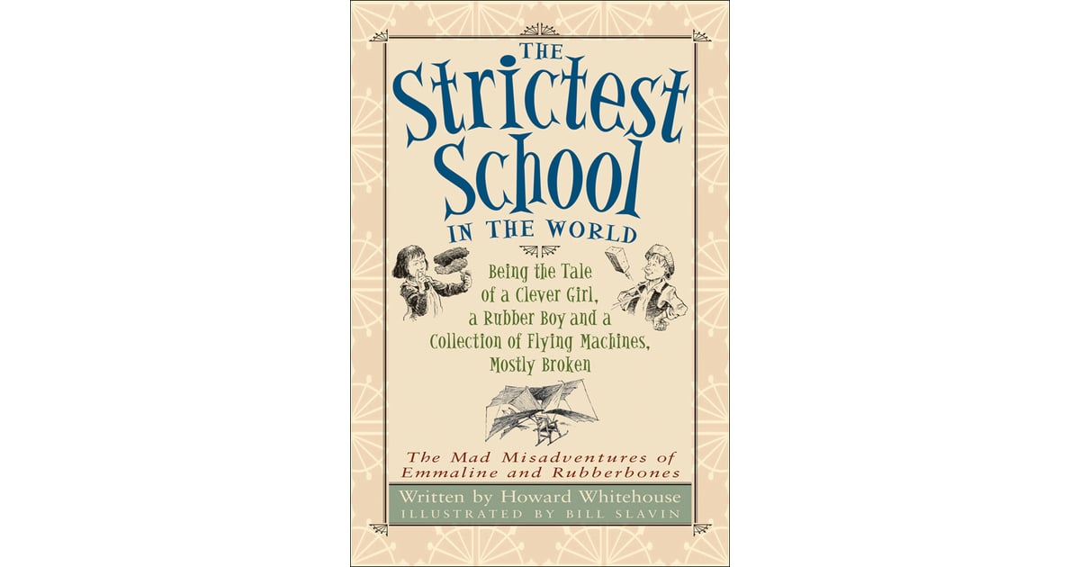 The Strictest School In The World Books With Role Models For Girls the-strictest-school-in-the-world-books-with-role-models-for-girls