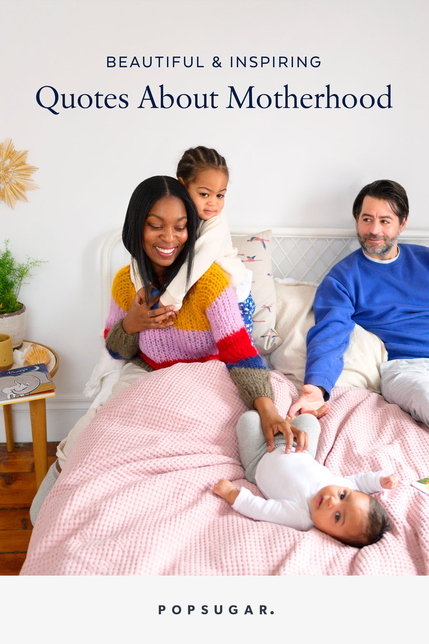 Beautiful Motherhood Quotes For Mothers Day | PS Family