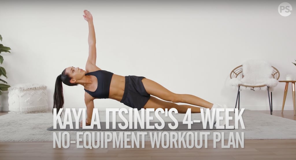 Kayla Itsines's 4-Week Bodyweight Workout Plan: Weeks 2 & 4 | POPSUGAR ...