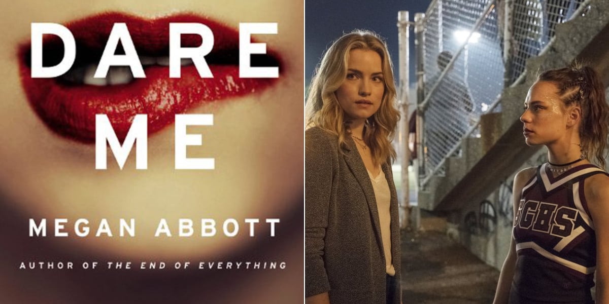 Dare Me Book Spoilers | POPSUGAR Entertainment