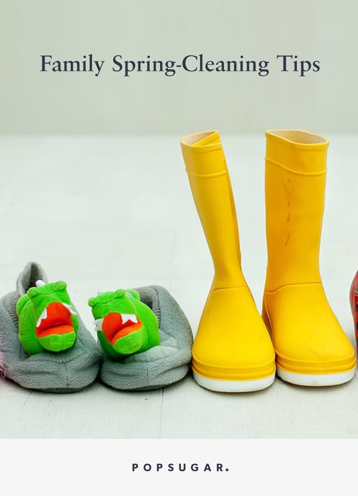 Family Spring Cleaning Tips | POPSUGAR Family