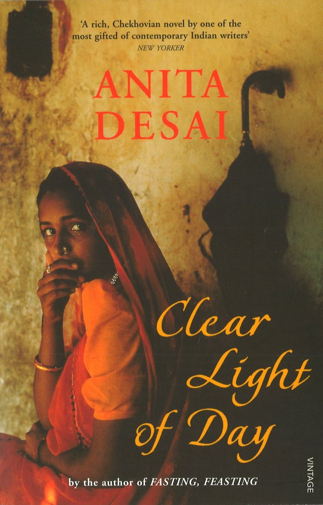 Clear Light of Day by Anita Desai | Best Books Written by Indian Women ... Clear Light of Day by Anita Desai | Best Books Written by Indian Women ...