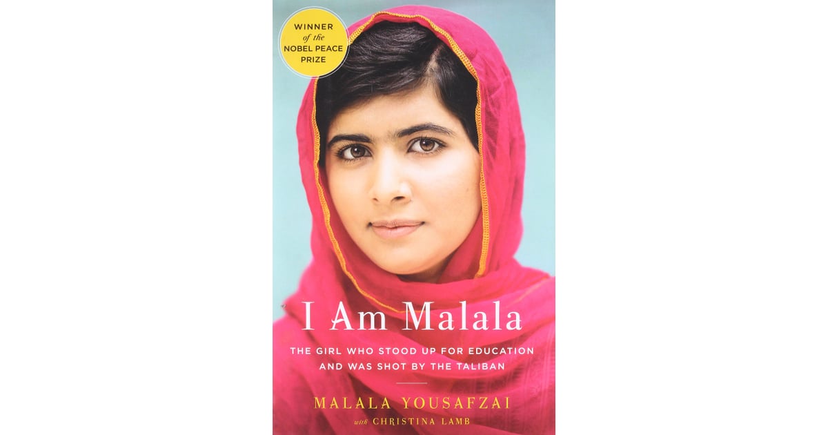 I Am Malala by Malala Yousafzai | Best Books From the POPSUGAR Reading ...