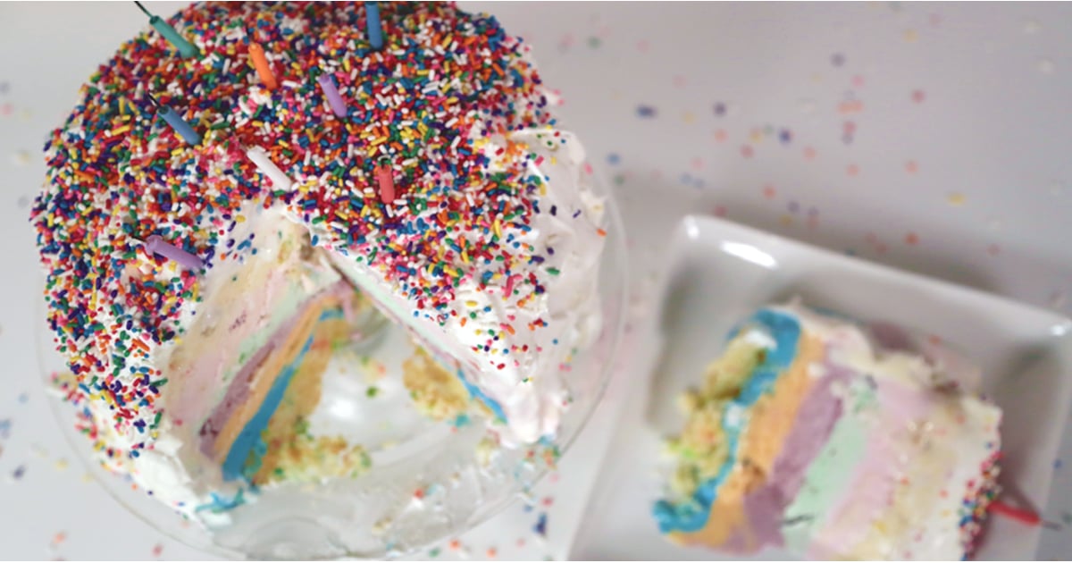 Birthday Ice Cream Cake Recipe Video Popsugar Food