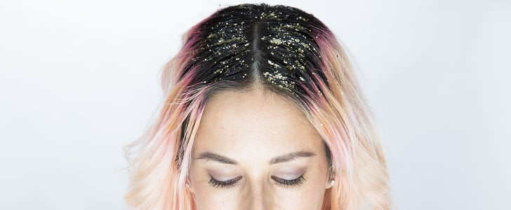 Glitter Roots Tutorial Video | POPSUGAR Beauty