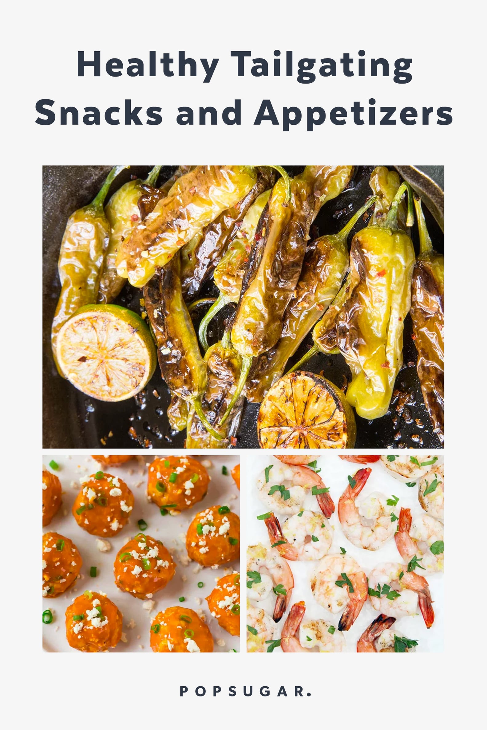 Healthy Tailgating Snacks and Appetizers | PS Fitness