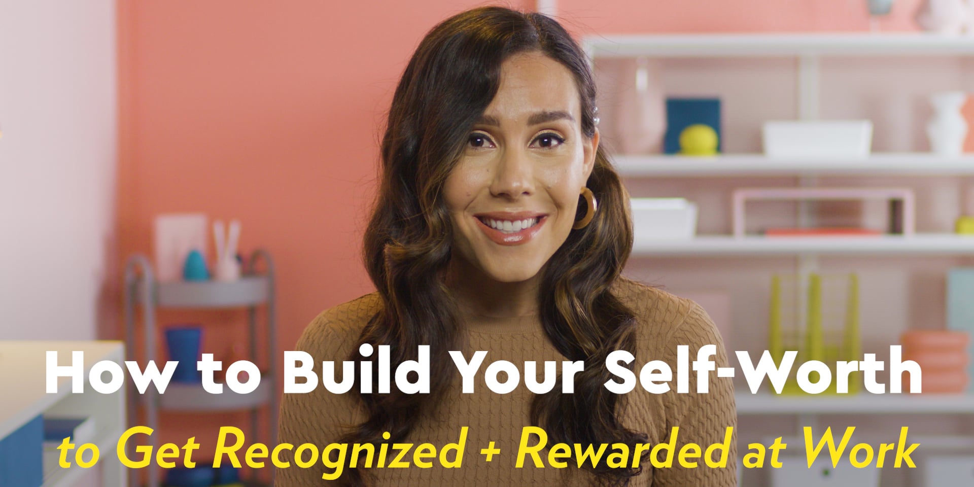 How to Build Your Confidence at Work | PS Smart Living