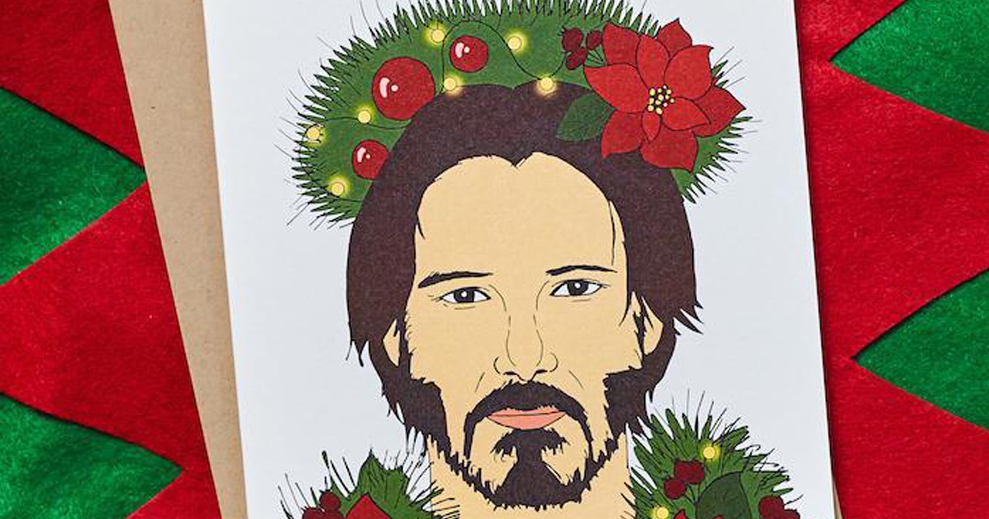 "It's Keanu Wreaths" Holiday Card From Always Fits | PS Celebrity