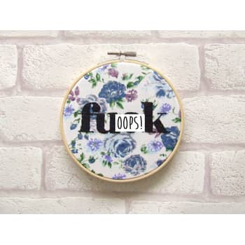 Embroidery Hoops With Curse Words | PS Love