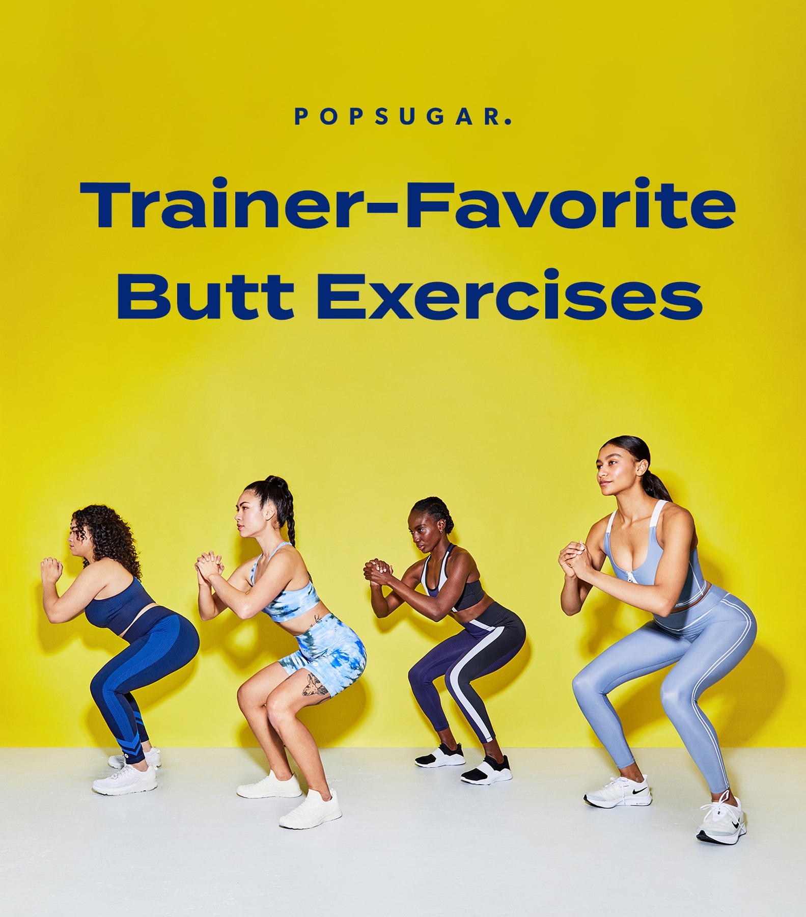 5 Trainers Share Their Favorite Butt Exercises | PS Fitness