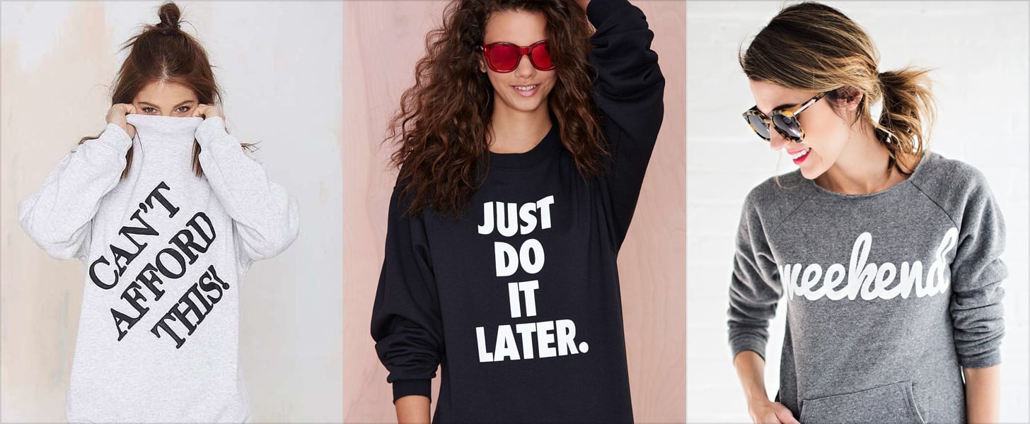 Shirts With Funny Sayings | POPSUGAR Fashion