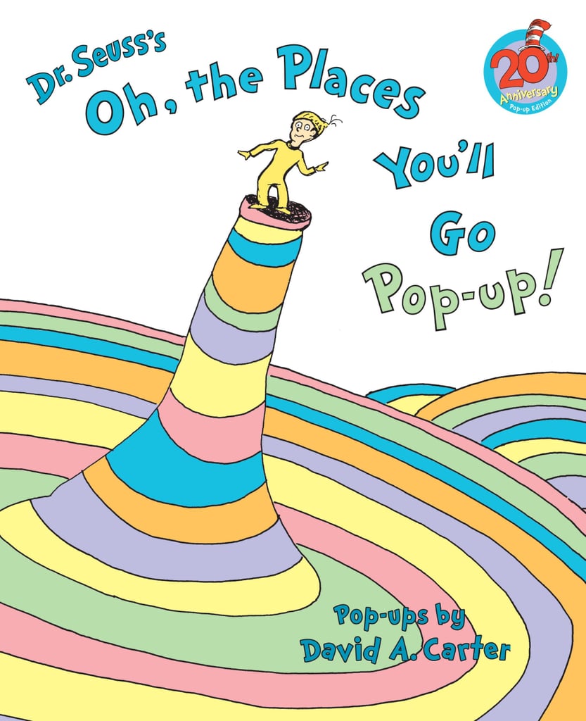 Oh The Places You ll Go 90s Books For Kids POPSUGAR Family Photo 16