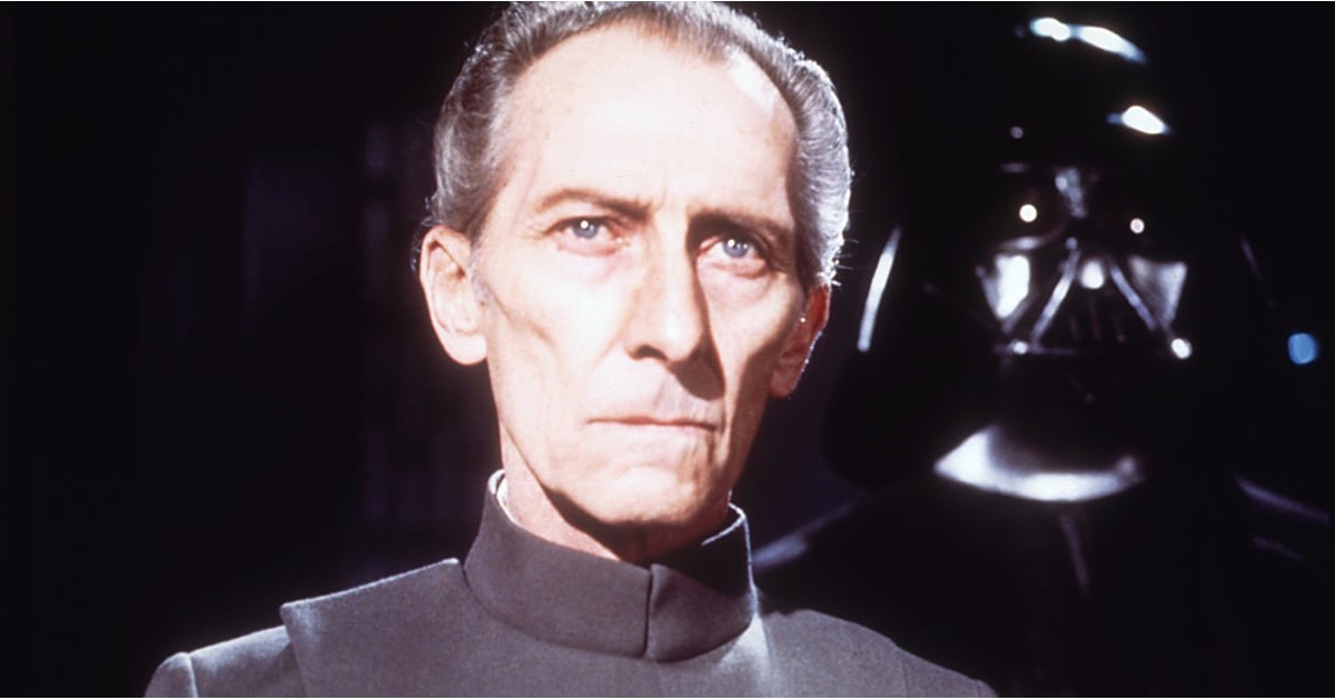 Who Plays General Tarkin in Star Wars Rogue One? | POPSUGAR Entertainment