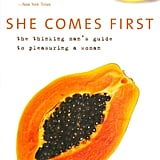 Books That Will Improve Your Sex Life | POPSUGAR Love & Sex