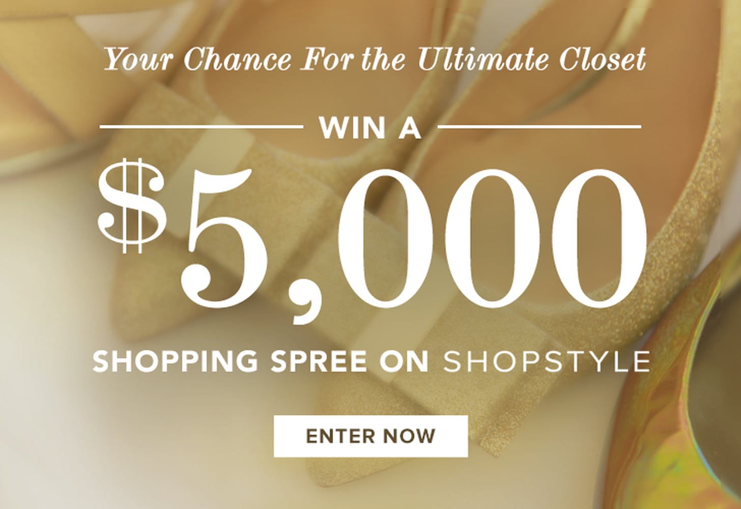 ShopStyle $5,000 Ultimate Shopping Sweepstakes | PS Celebrity
