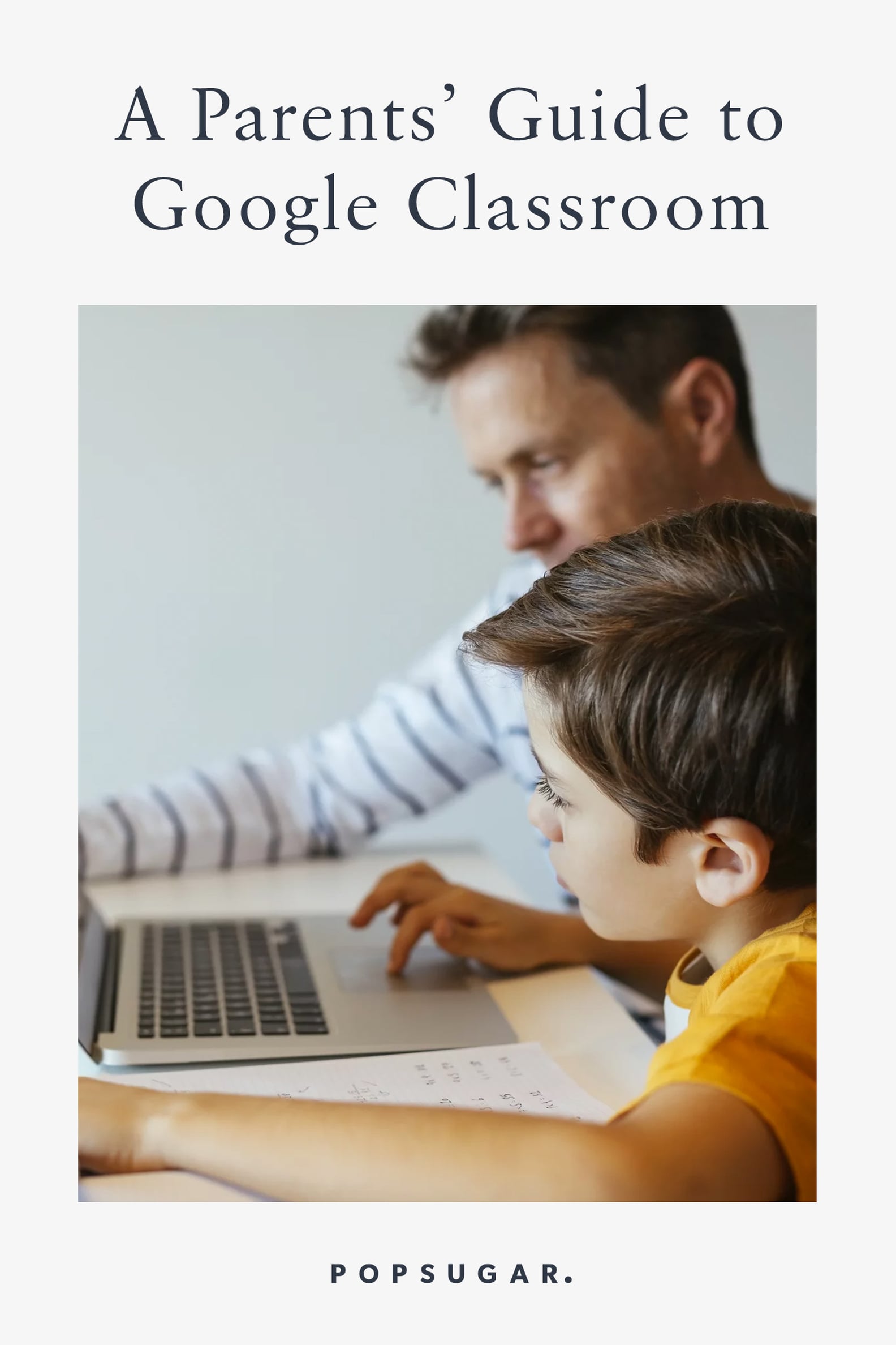 Parents' Guide to Google Classroom | PS Family