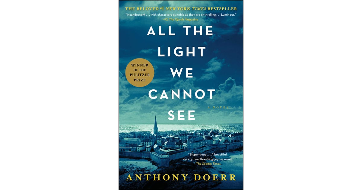 All the Light We Cannot See by Anthony Doerr | Best Books From the ...