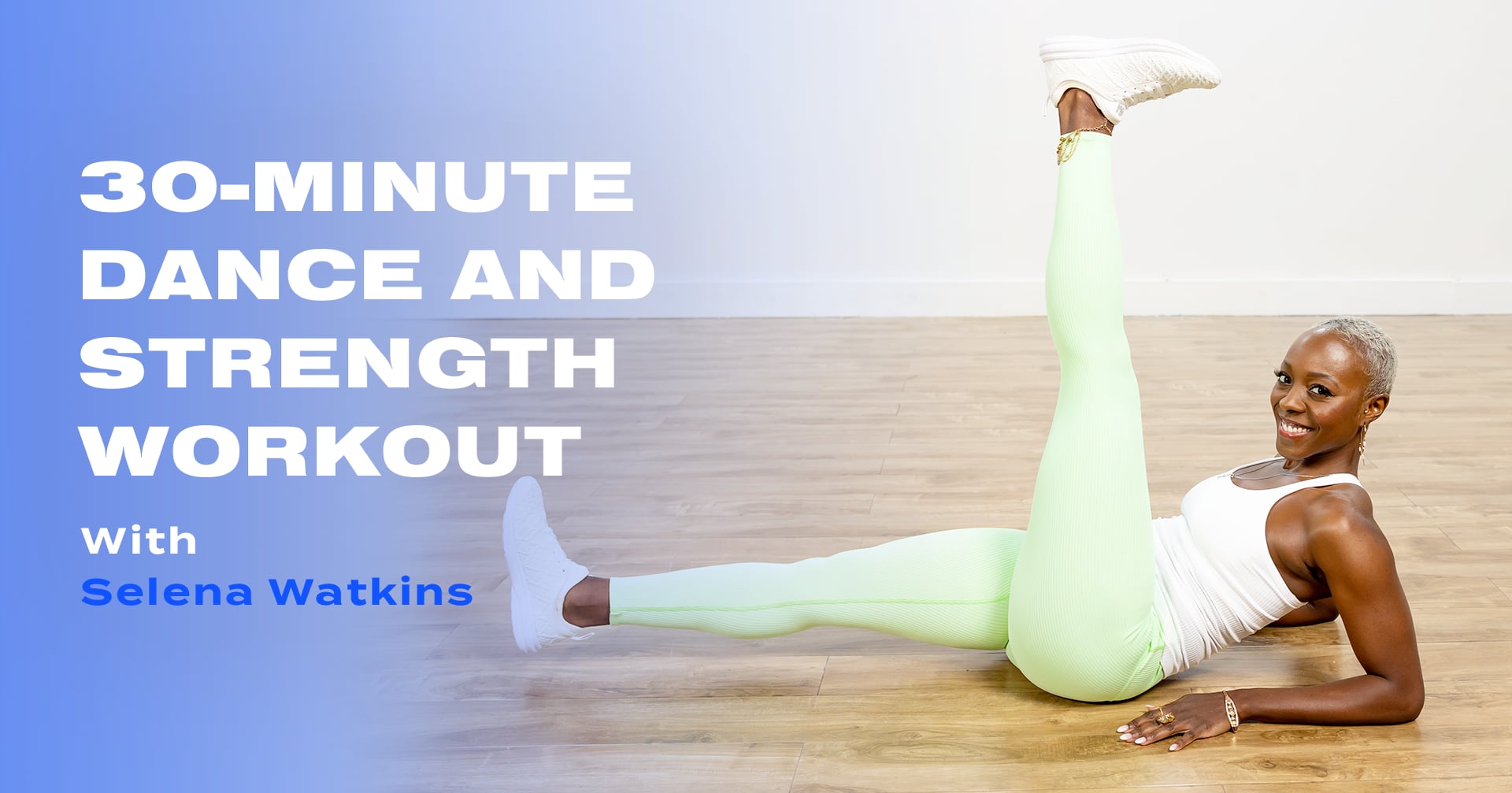 30-Minute Dance-and-Strength Workout With Selena Watkins | PS Fitness