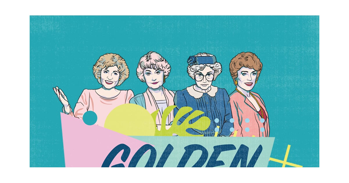 Golden Girls Day Event | POPSUGAR Celebrity