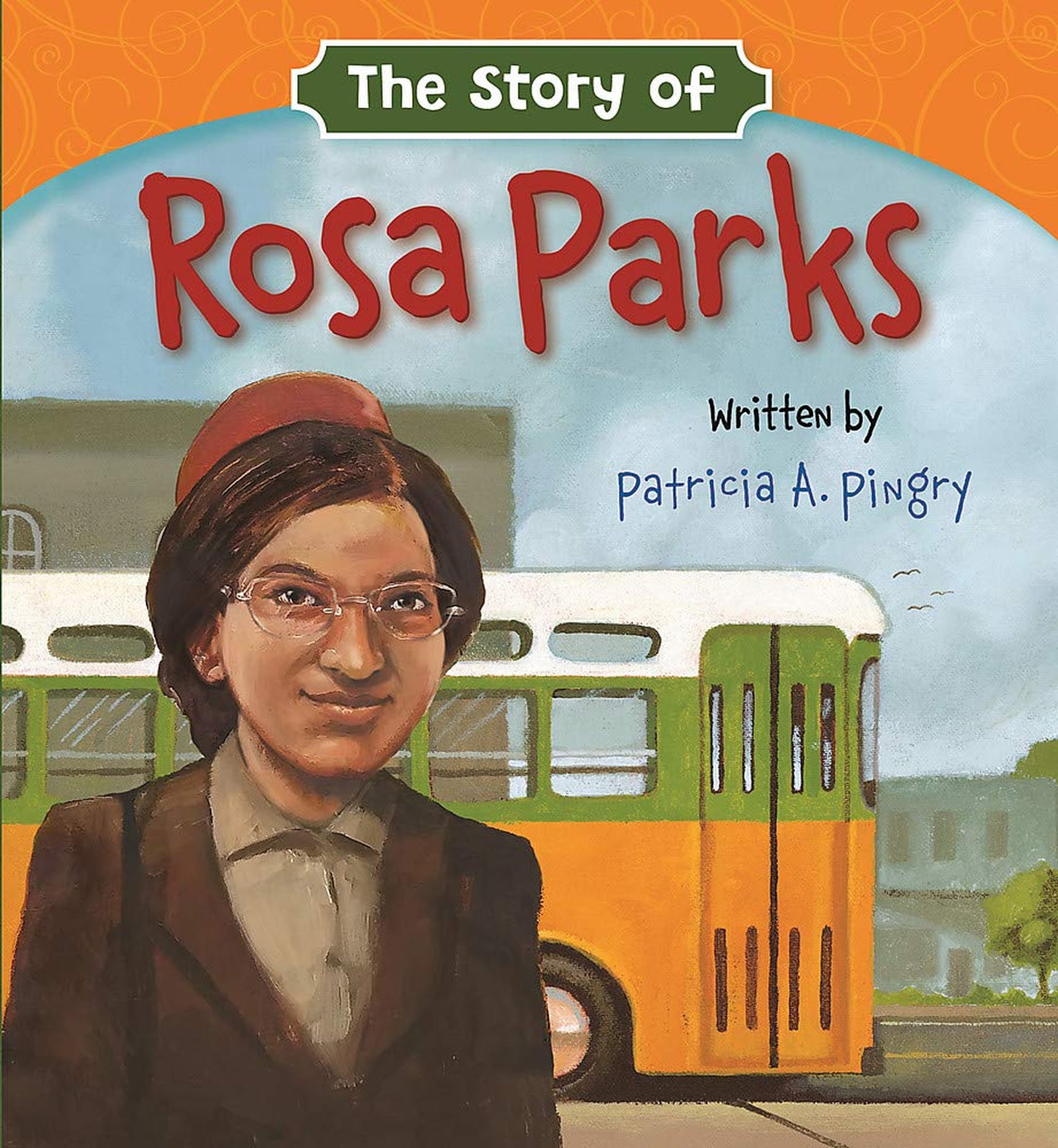16 Children's Books to Help Your Kids Learn About Rosa Parks | PS Family