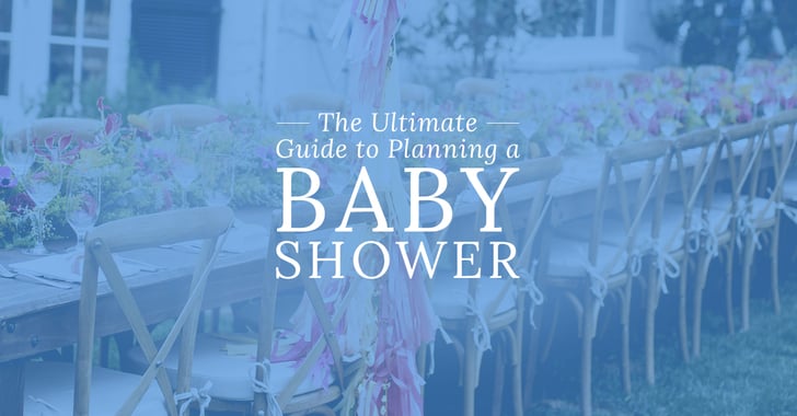 How to Plan a Baby Shower | POPSUGAR Family